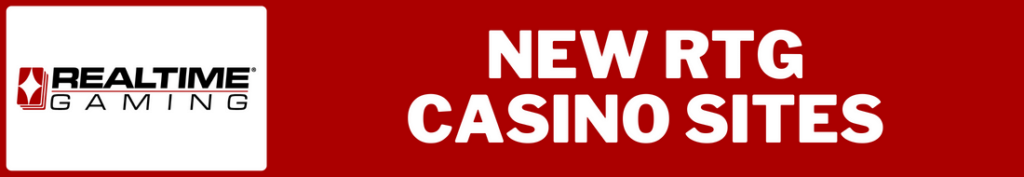 New RTG Casinos 2025 (October) - Best Realtime Gaming Casino Sites